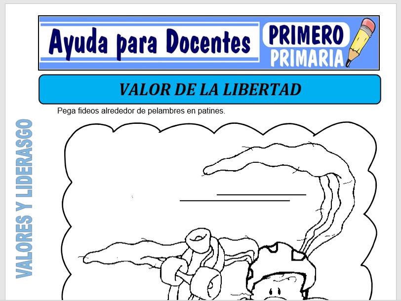 Fichas de el Valor de la Libertad para Primero de Primaria – Ayuda para ...